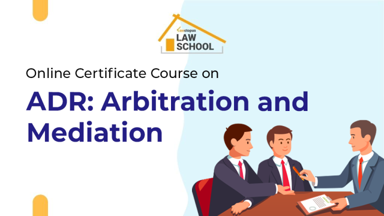 Online Certificate Course on ‘ADR: Arbitration and Mediation ...